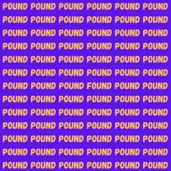 Observation brain teaser: Can you find the word FOUND among the word ...