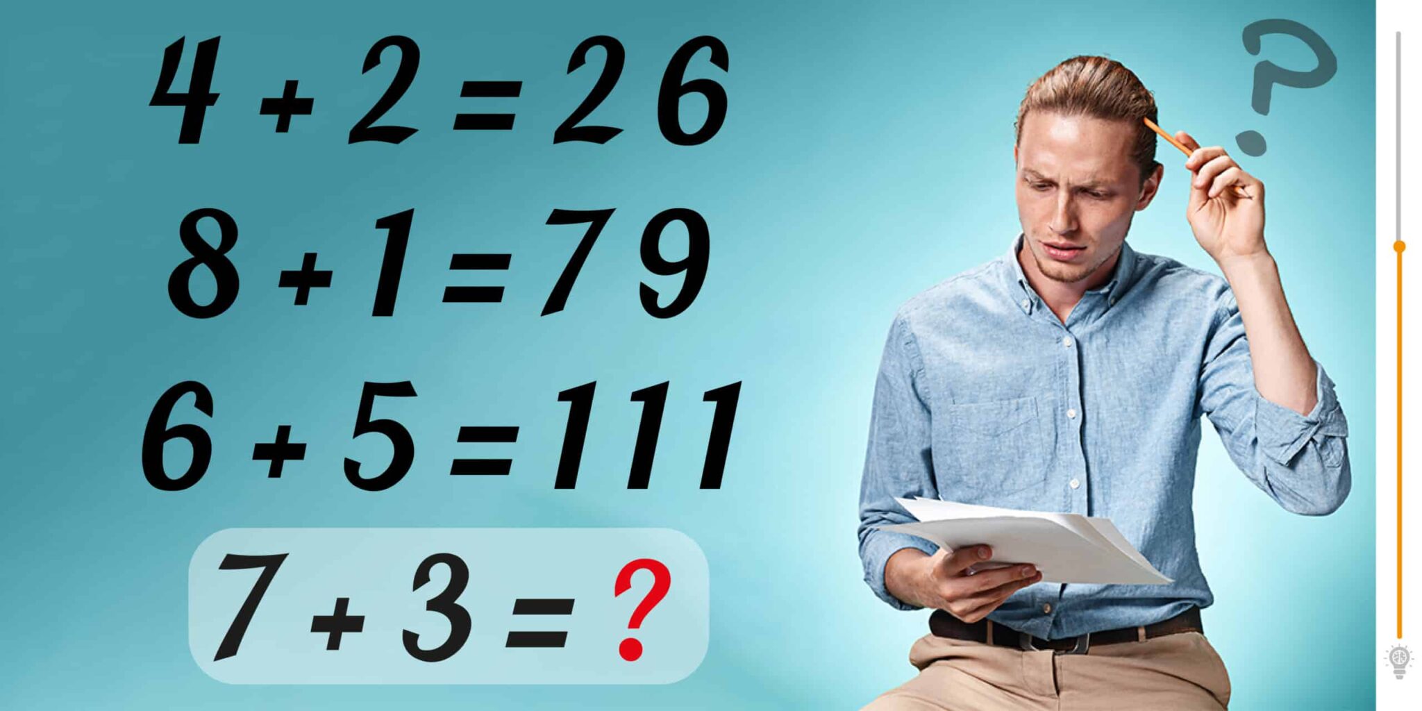 Solve this equation! If 4 +2=26, 8 +1=79, 6 +5=111, 7 +3